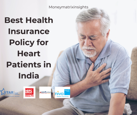 Best Health Insurance Policy for Heart Patients in India