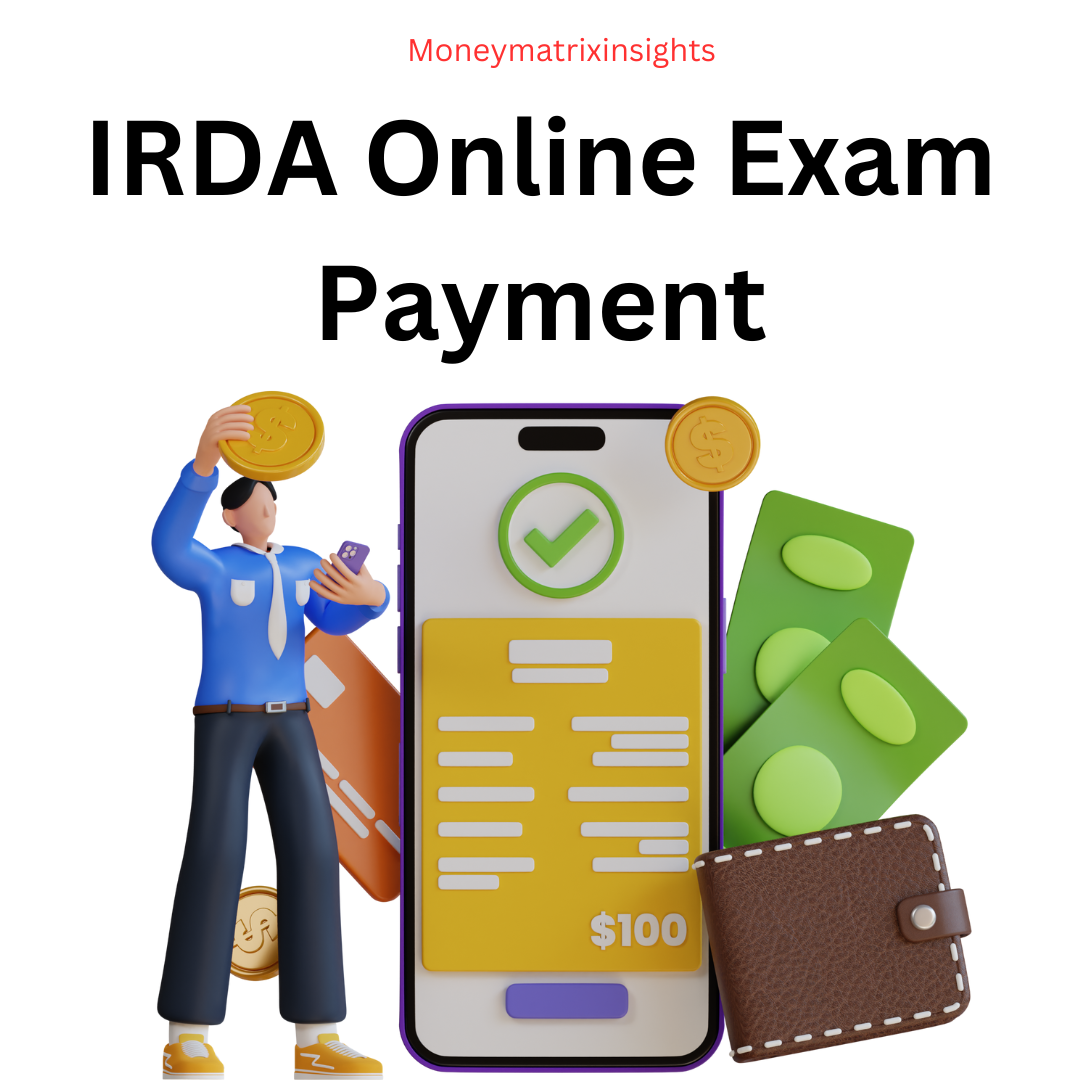 IRDA Online Exam Payment: 3 Easy Steps to Pay Your Exam Fees ...