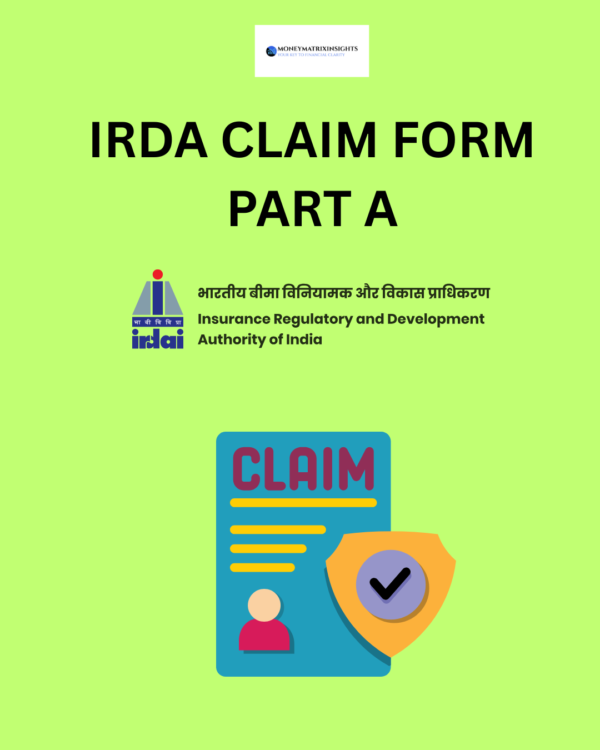 IRDA claim form part a : A Complete Guide - moneymatrixinsights