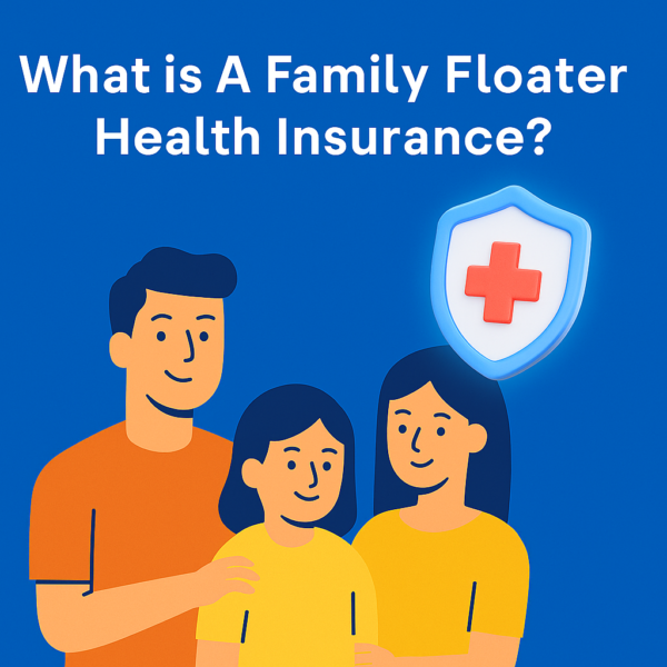 Family floater Health Insurance meaning : A Complete Guide ...